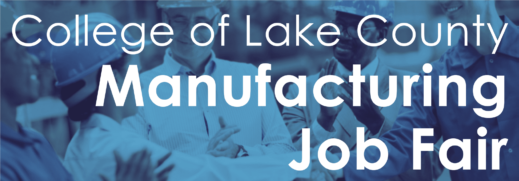 Manufacturing Job Fair Will Connect Employers with Local Talent - LCP